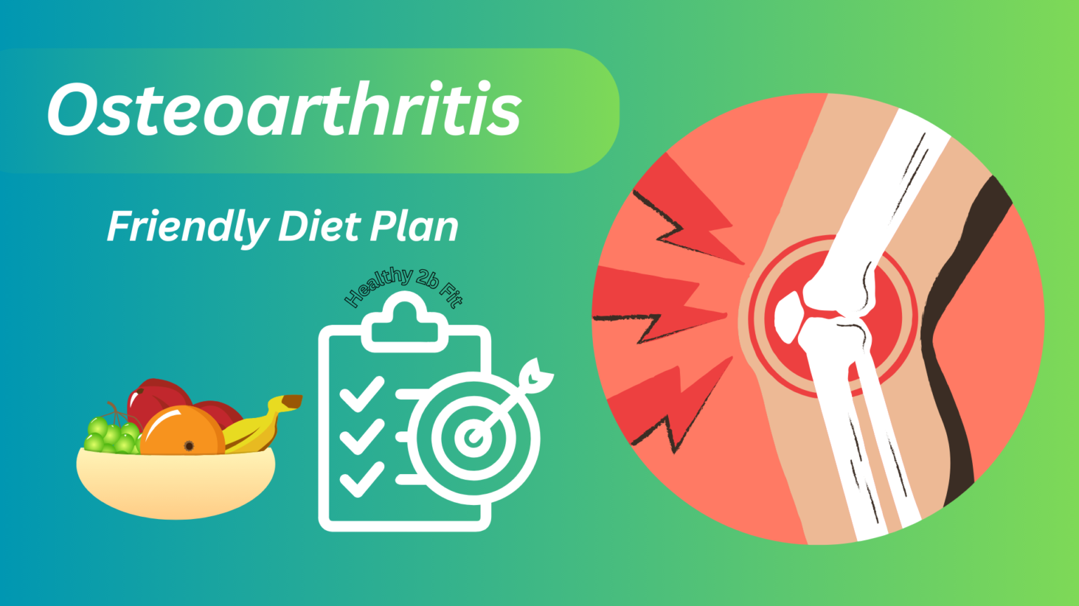 How to Create an Osteoarthritis-Friendly Diet in Patiala: Local Food